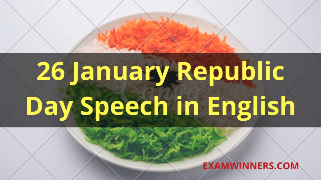 26 January Speech: Republic Day Speech in English - Exam Winners